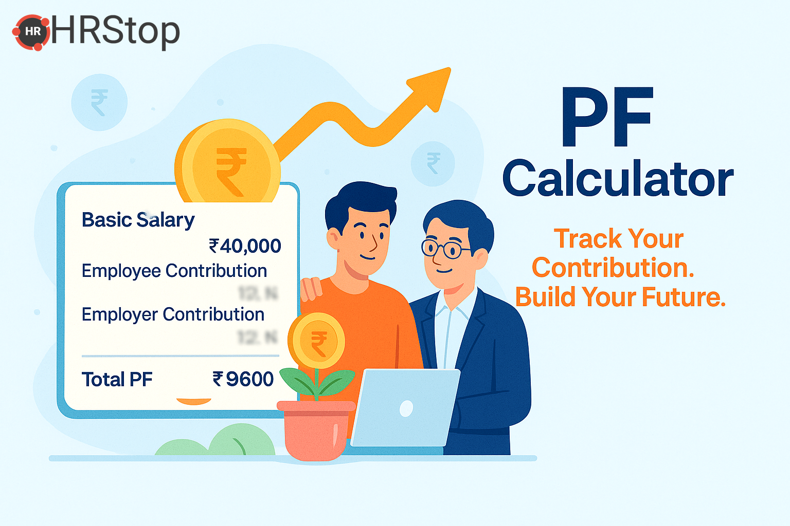 HRStop | Free PF Calculator - Compute Your Provident Fund Savings